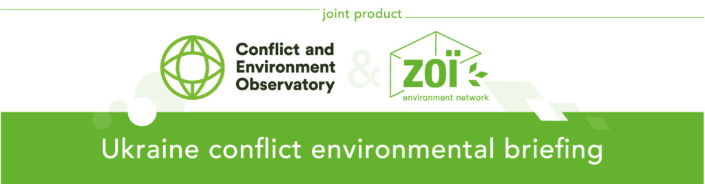 Ukraine conflict environmental briefing: Fossil fuel infrastructure - CEOBS